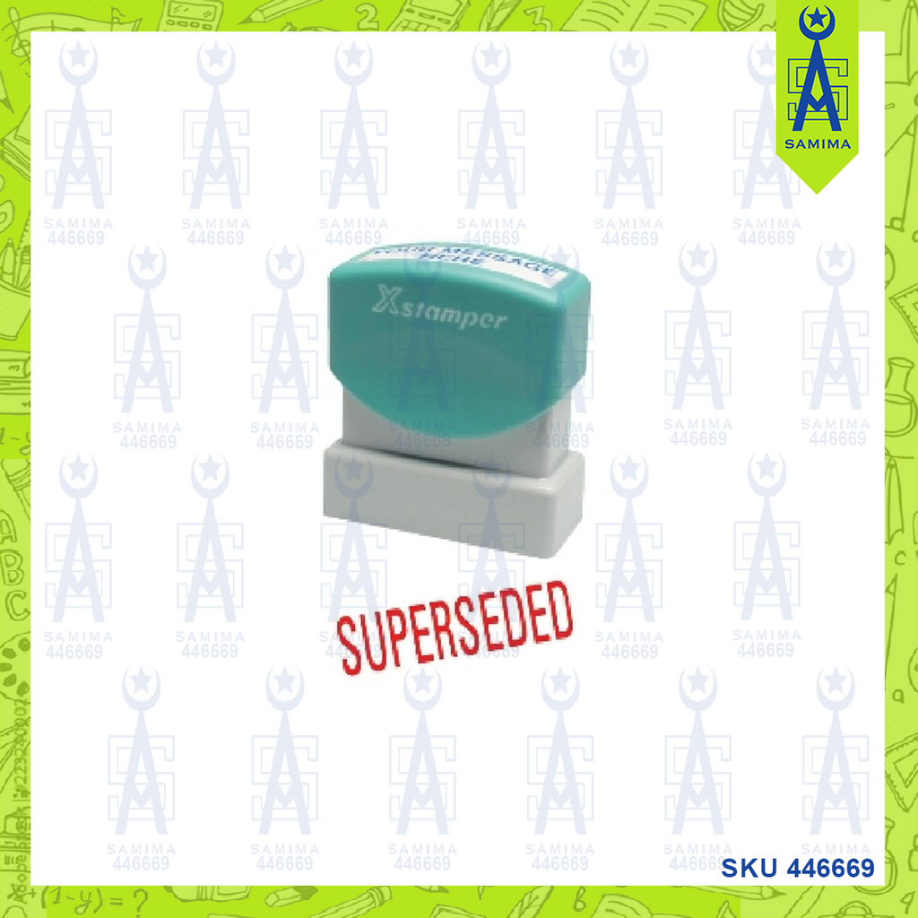 XSTAMPER RE-INKING STAMP SUPERSEDED – Samima